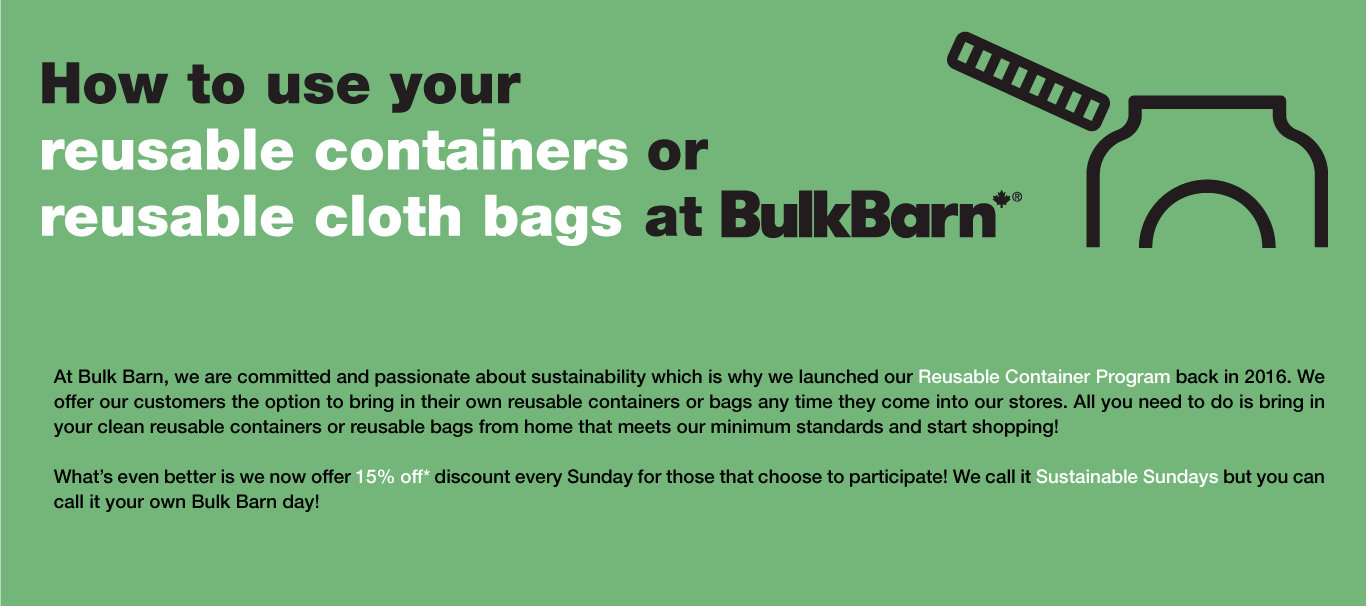 Bulk Barn - Reusable Container Program